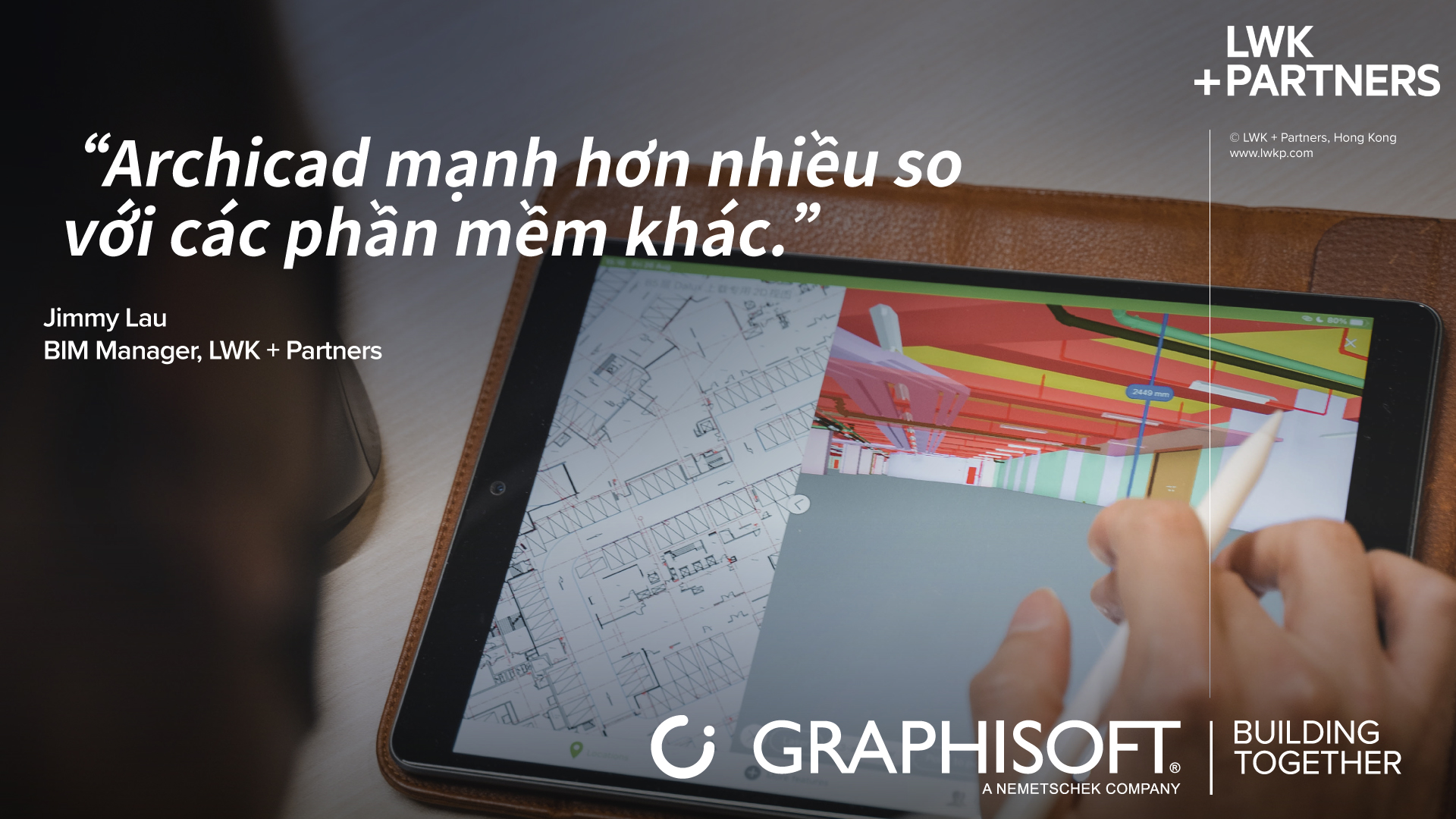 Ứng dụng BIM Archicad tại LWK + Partners, Hồng Kông (Phần 1) - GreenDS